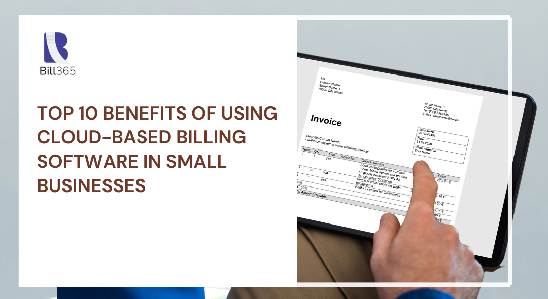 Why Small Businesses Benefit from Cloud-Based GST Billing – GST Billing Software in India for PC ...